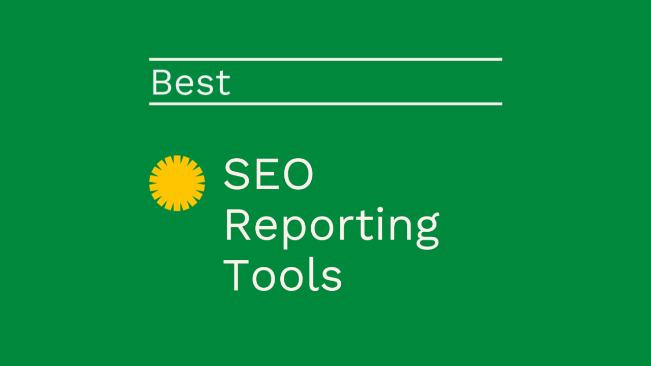 15 Best SEO Reporting Tools Reviewed for 2026