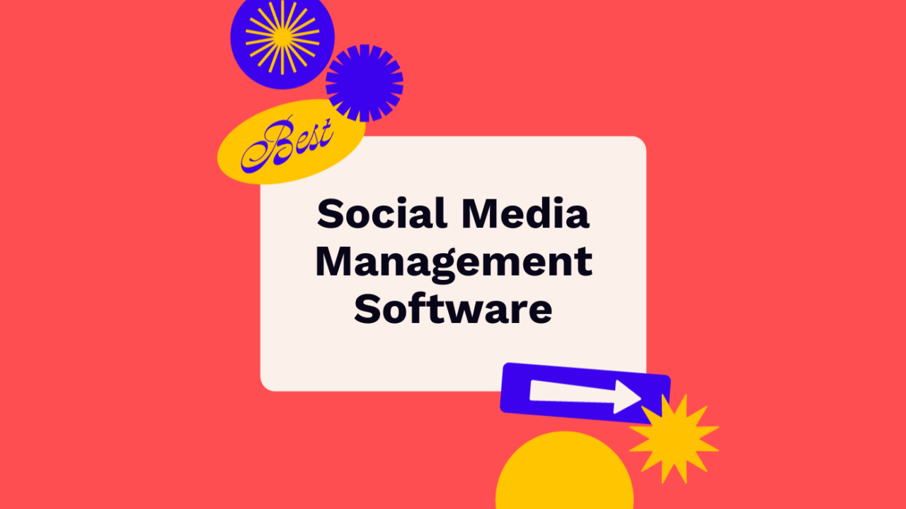 22 Best Social Media Management Software for 2026