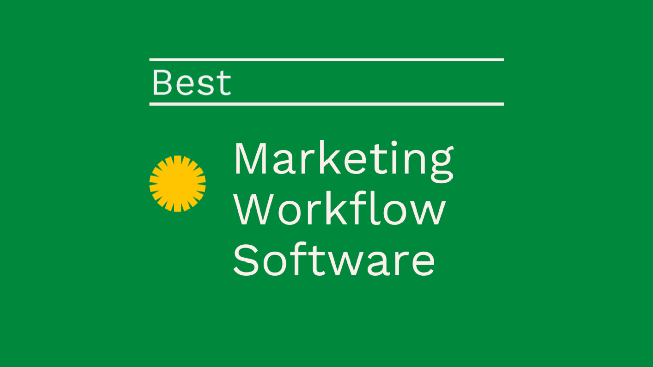 10 Best Marketing Workflow Software Reviewed For 2026