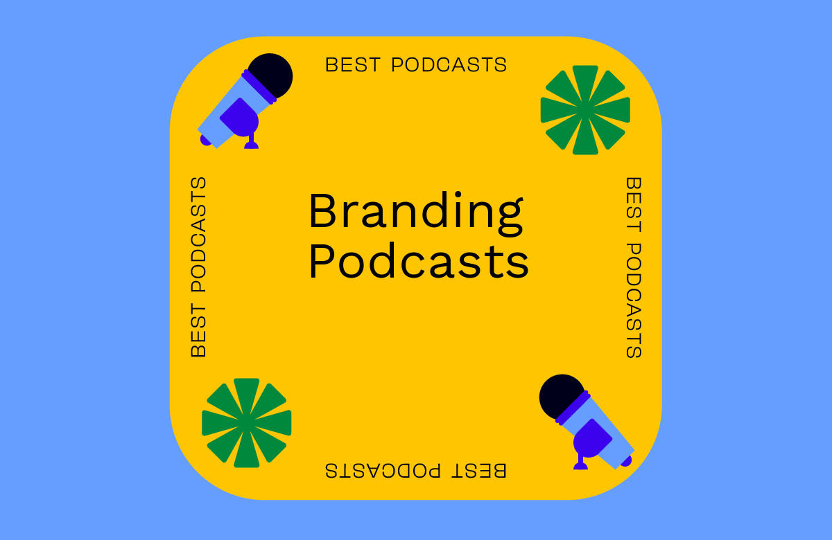 17 Branding Podcasts Worth Your Time in 2026