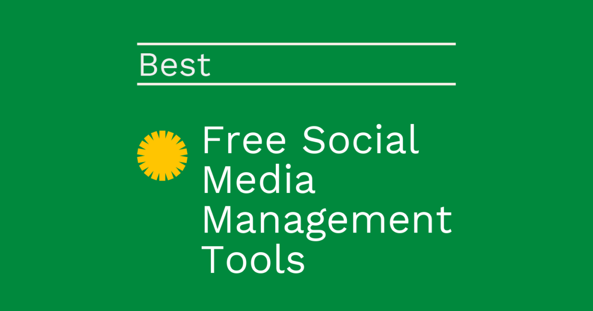 20 Best Free Social Media Management Tools For 2026