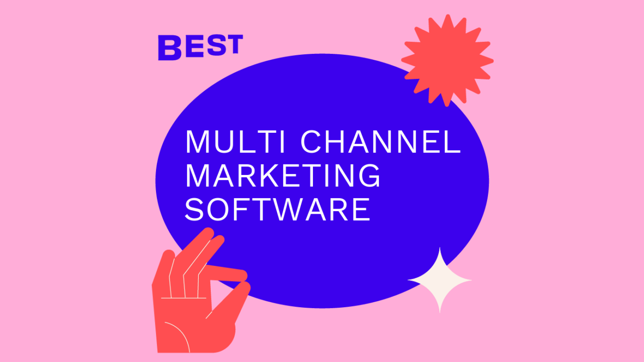 18 Best Multi Channel Marketing Software Reviewed In 2026
