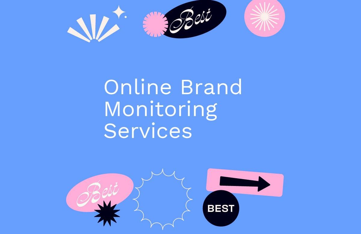 18 Best Online Brand Monitoring Services Reviewed in 2026