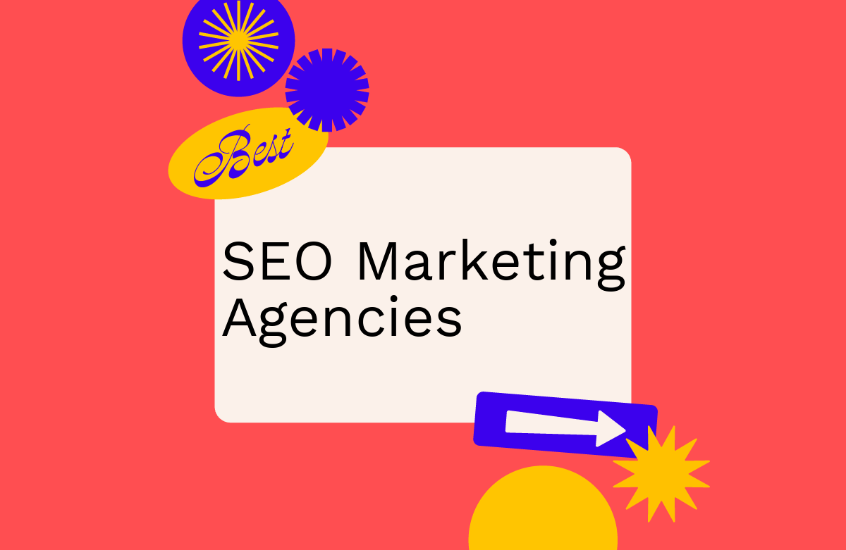 23 Best SEO Marketing Agencies Reviewed in 2026