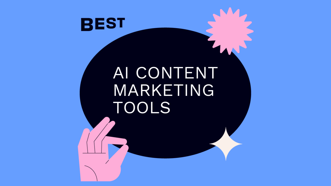 10 Best AI Content Marketing Tools Reviewed in 2026