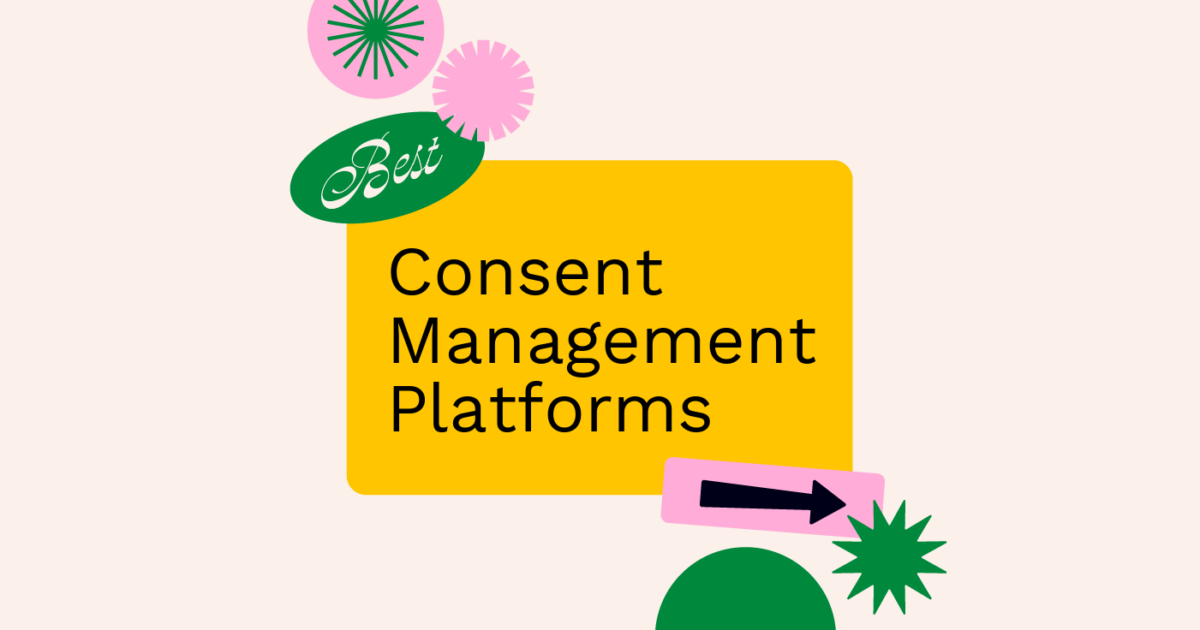 10 Best Consent Management Platforms Reviewed in 2026