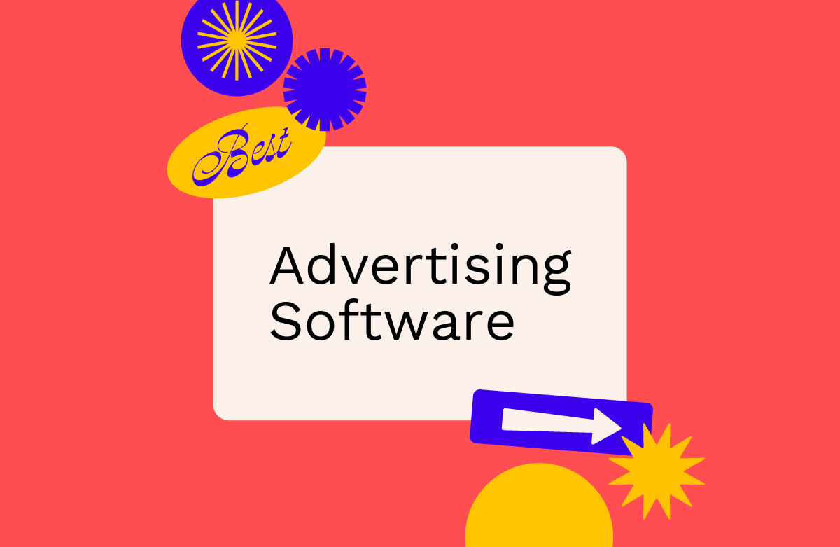 13 Best Advertising Software Picked for 2026