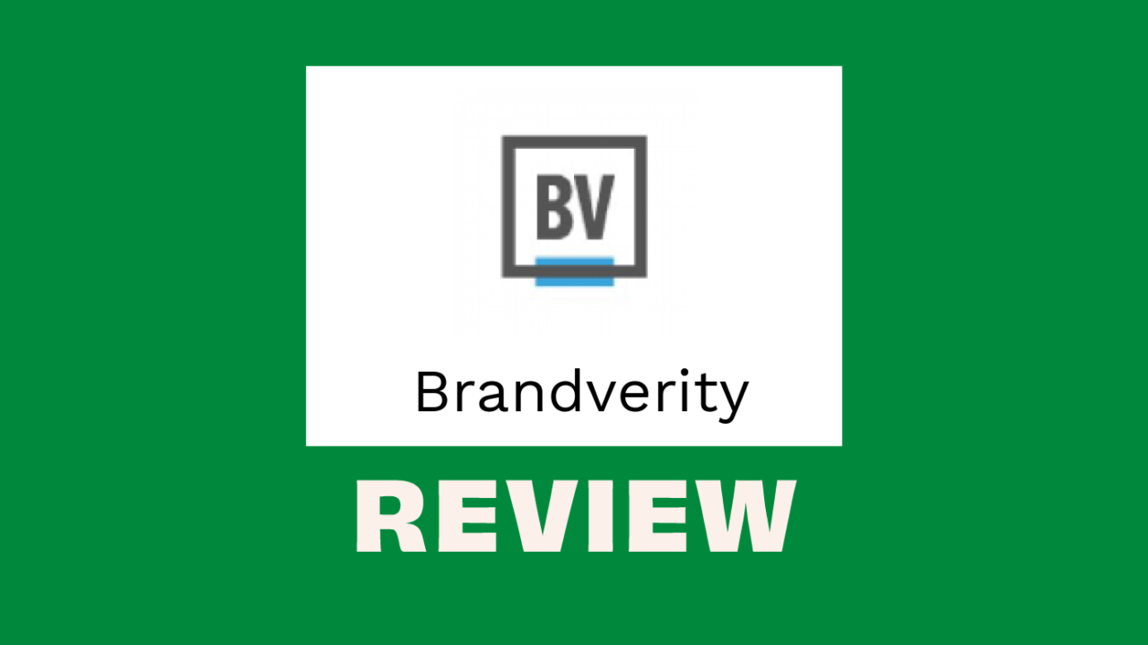 Brandverity Review: Pros, Cons, Features and Pricing