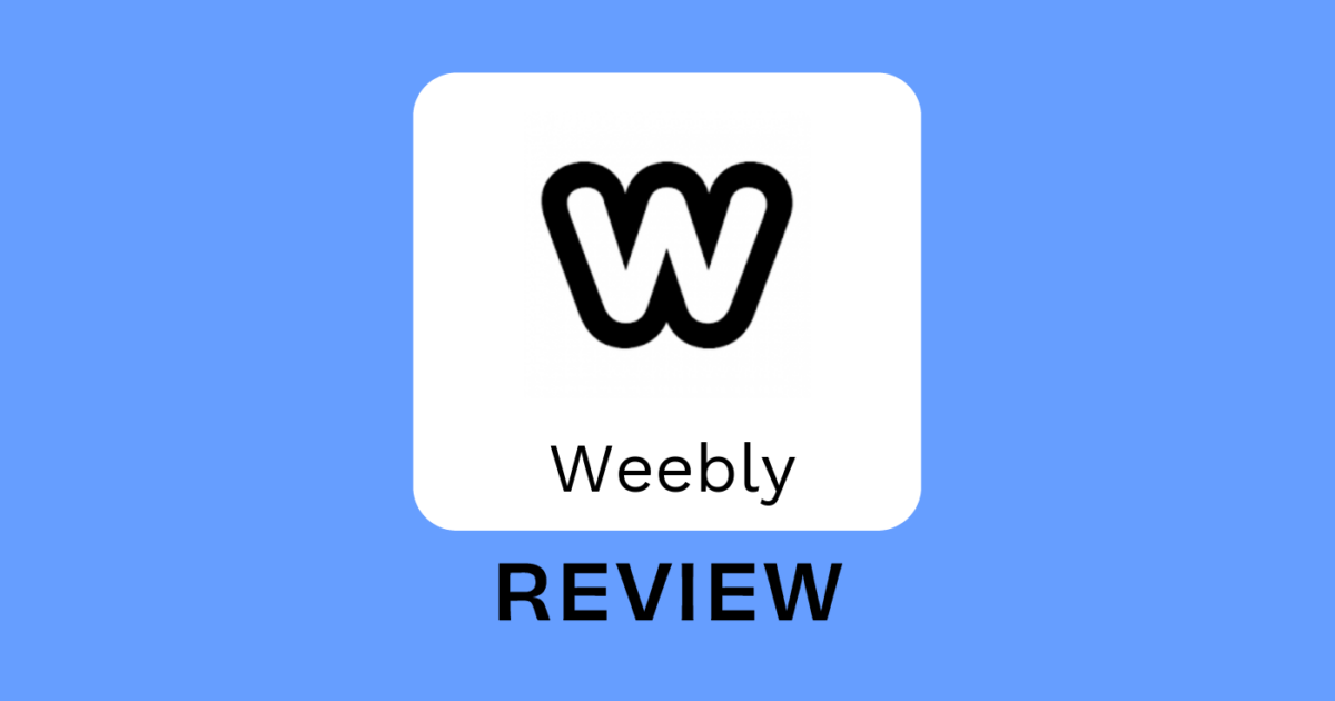Weebly Review: Pros, Cons, Features and Pricing