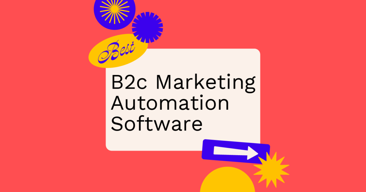 18 Best B2C Marketing Automation Software in 2026